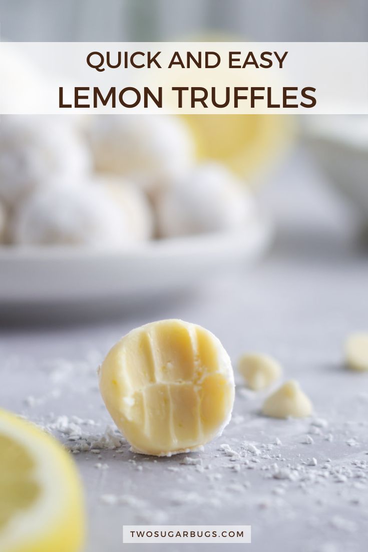 EASY Lemon Truffles ~ two sugar bugs