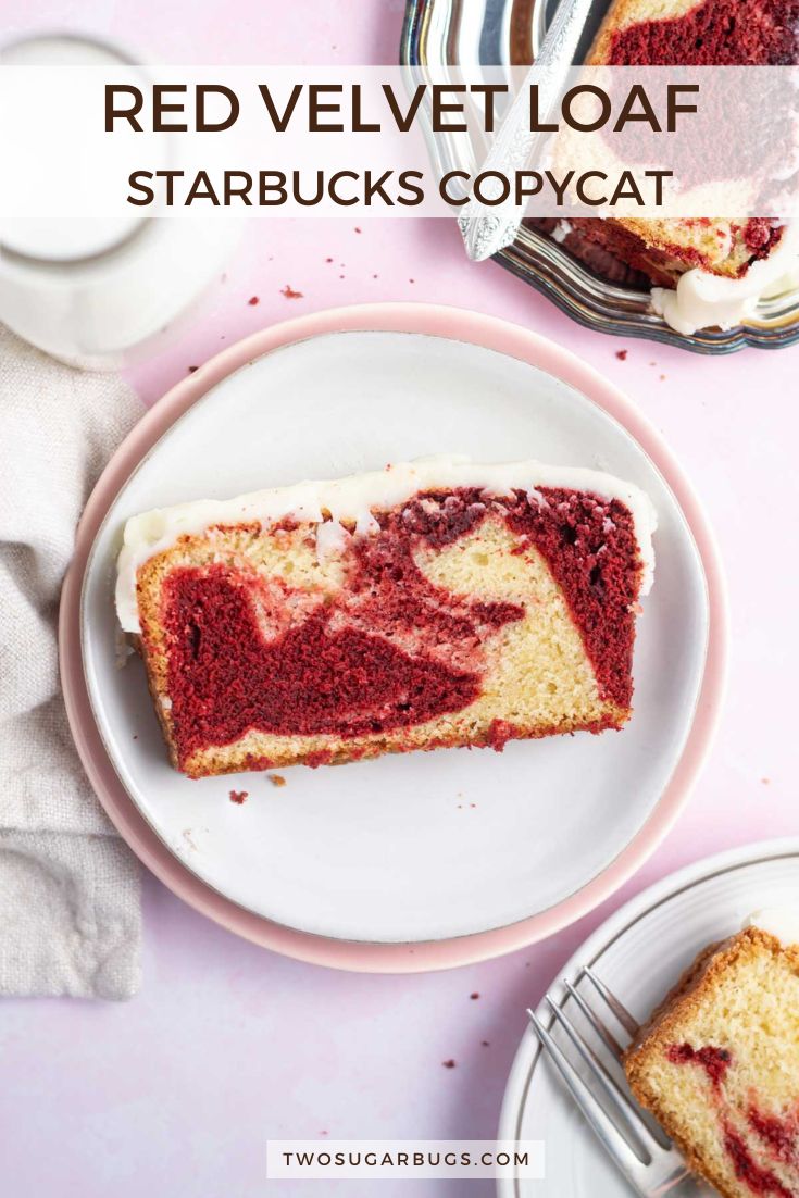 Red Velvet Loaf {Starbucks Copycat} ~ two sugar bugs