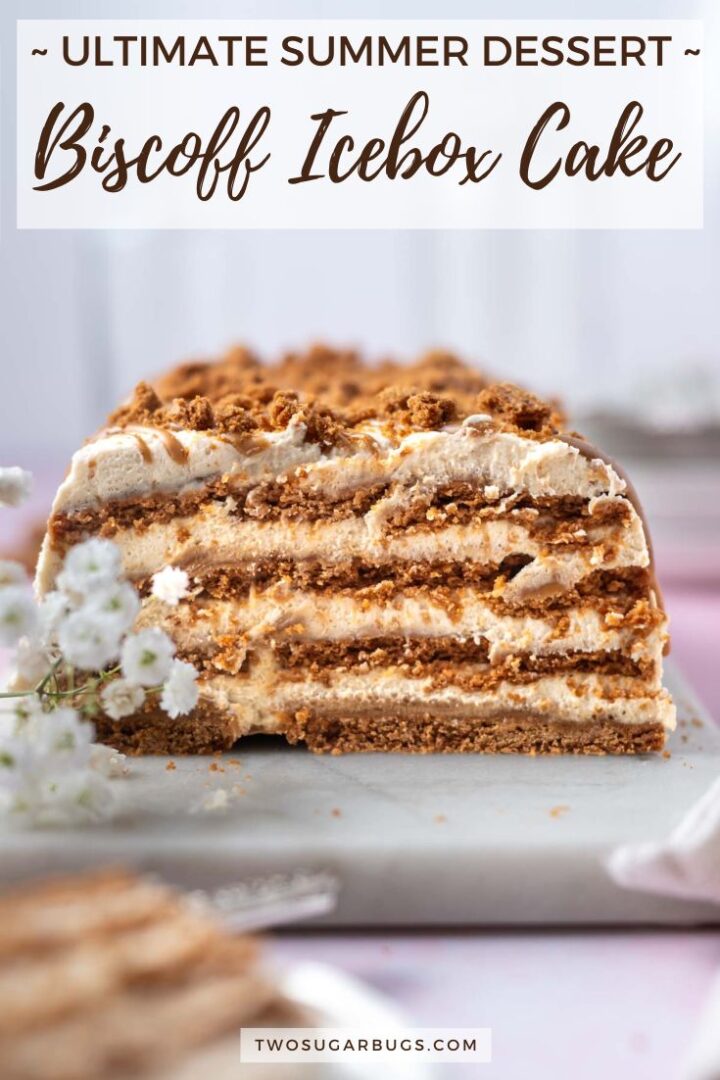Biscoff Icebox Cake {Simple No Bake Recipe} ~ two sugar bugs